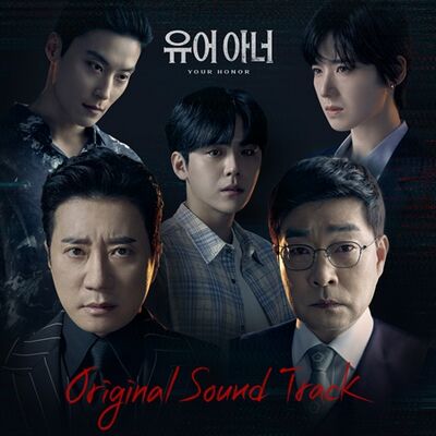 Your Honor (2024) OST - DramaWiki